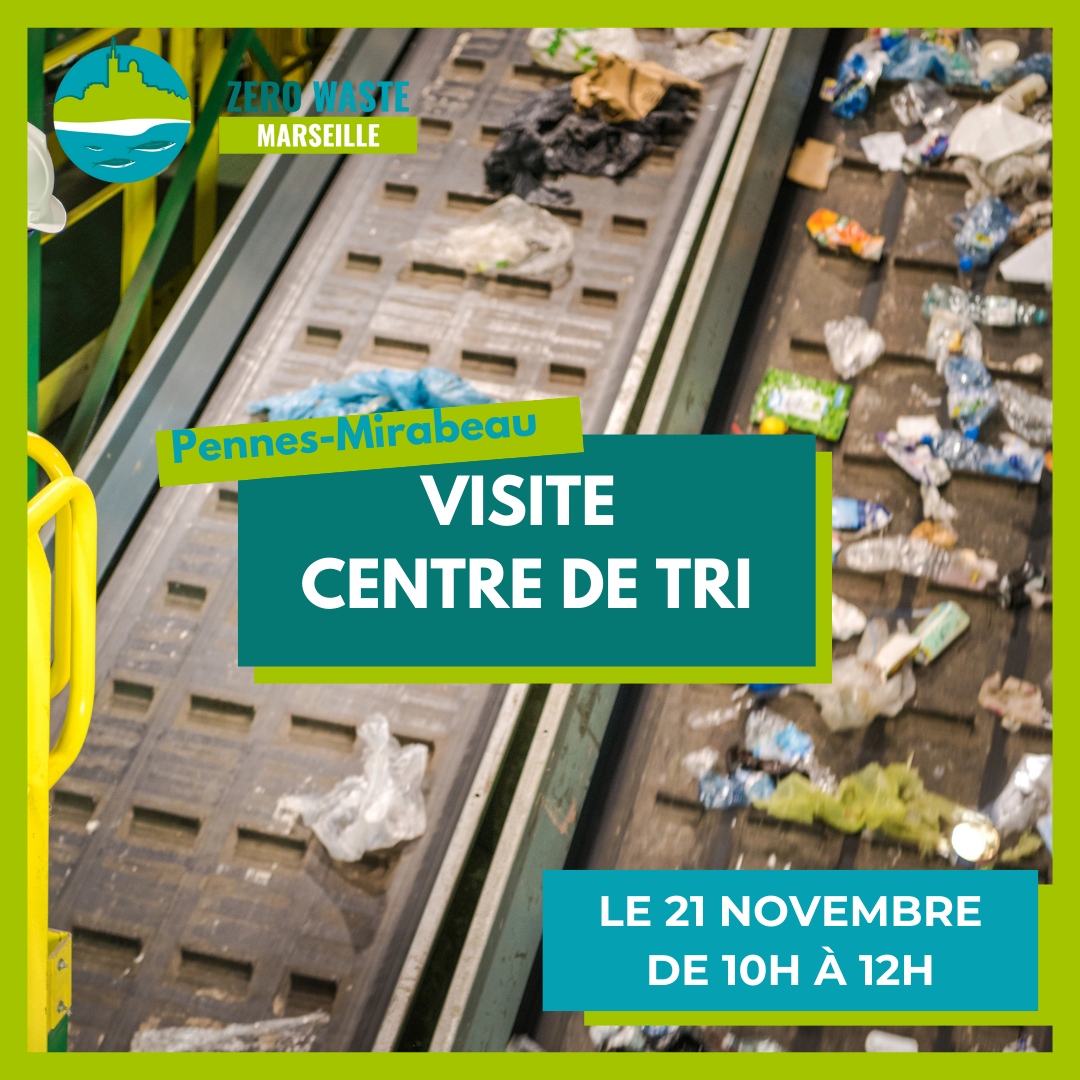 VISITE DU CENTRE DE TRI | Zero Waste Marseille